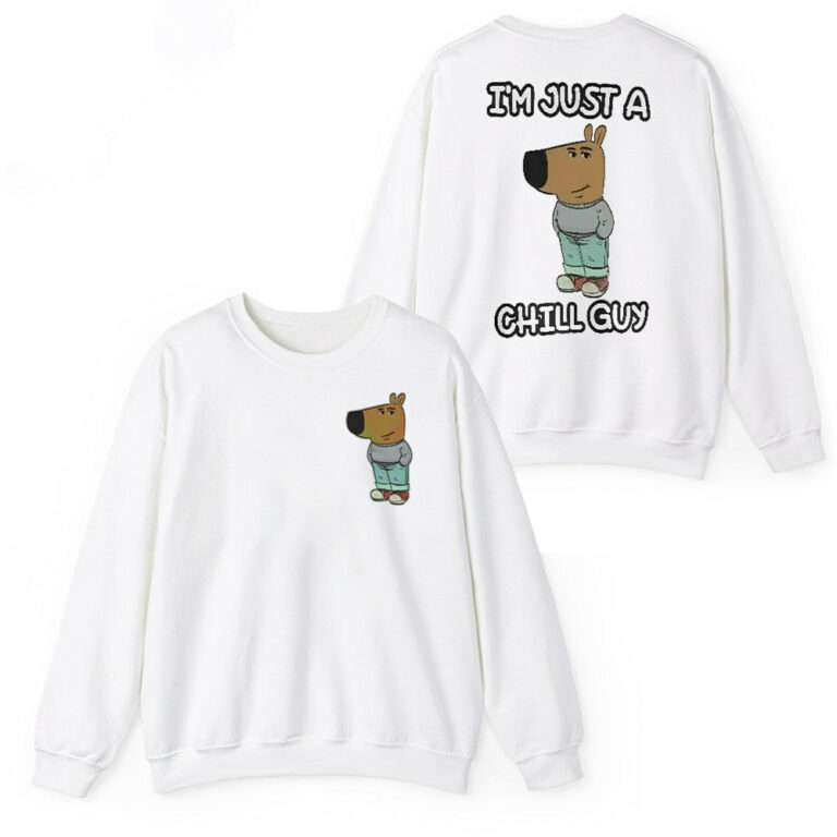 I'm Just A Chilly Guy Funny Meme Shirt